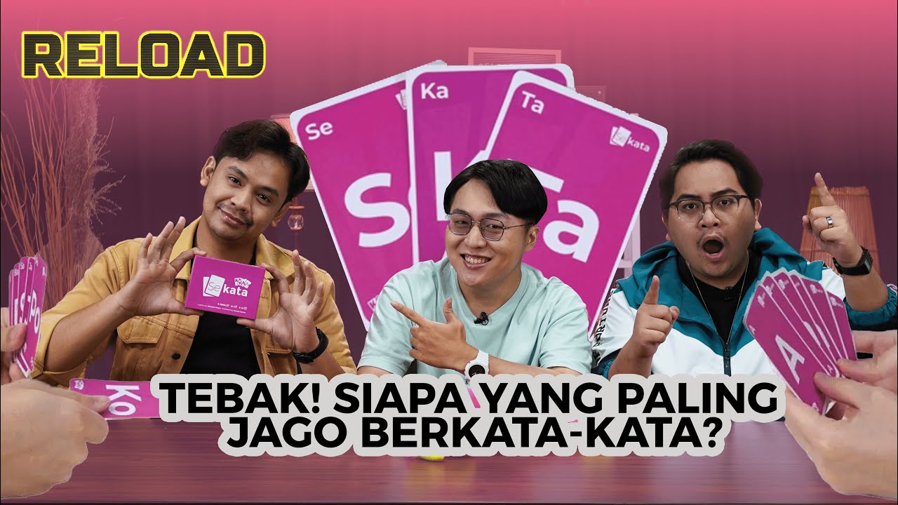 Main Kakartu Se-kata Susun Kata, Susah Banget! | RELOAD : Games On Review - YouTube