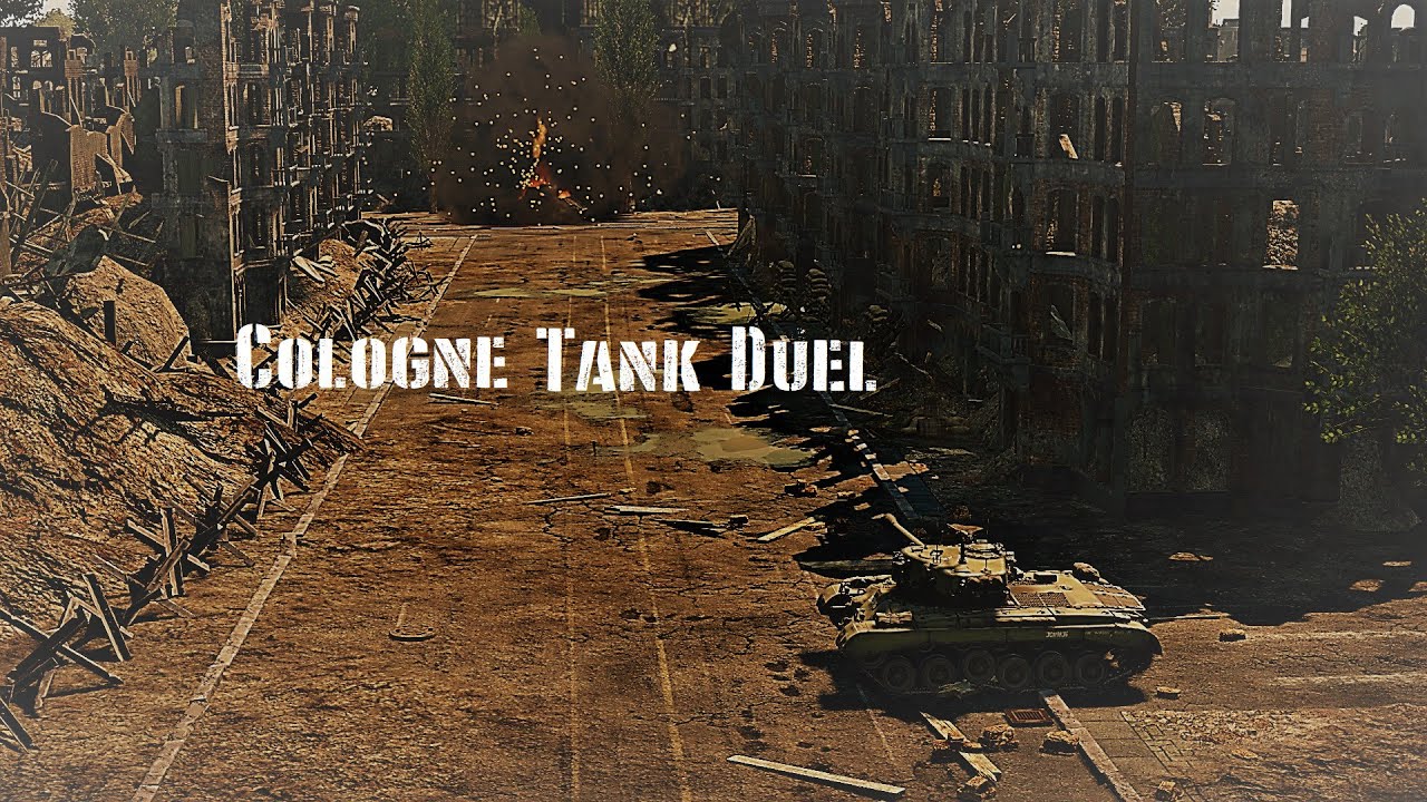 Cologne Tank Duel - War Thunder Cinematic - YouTube