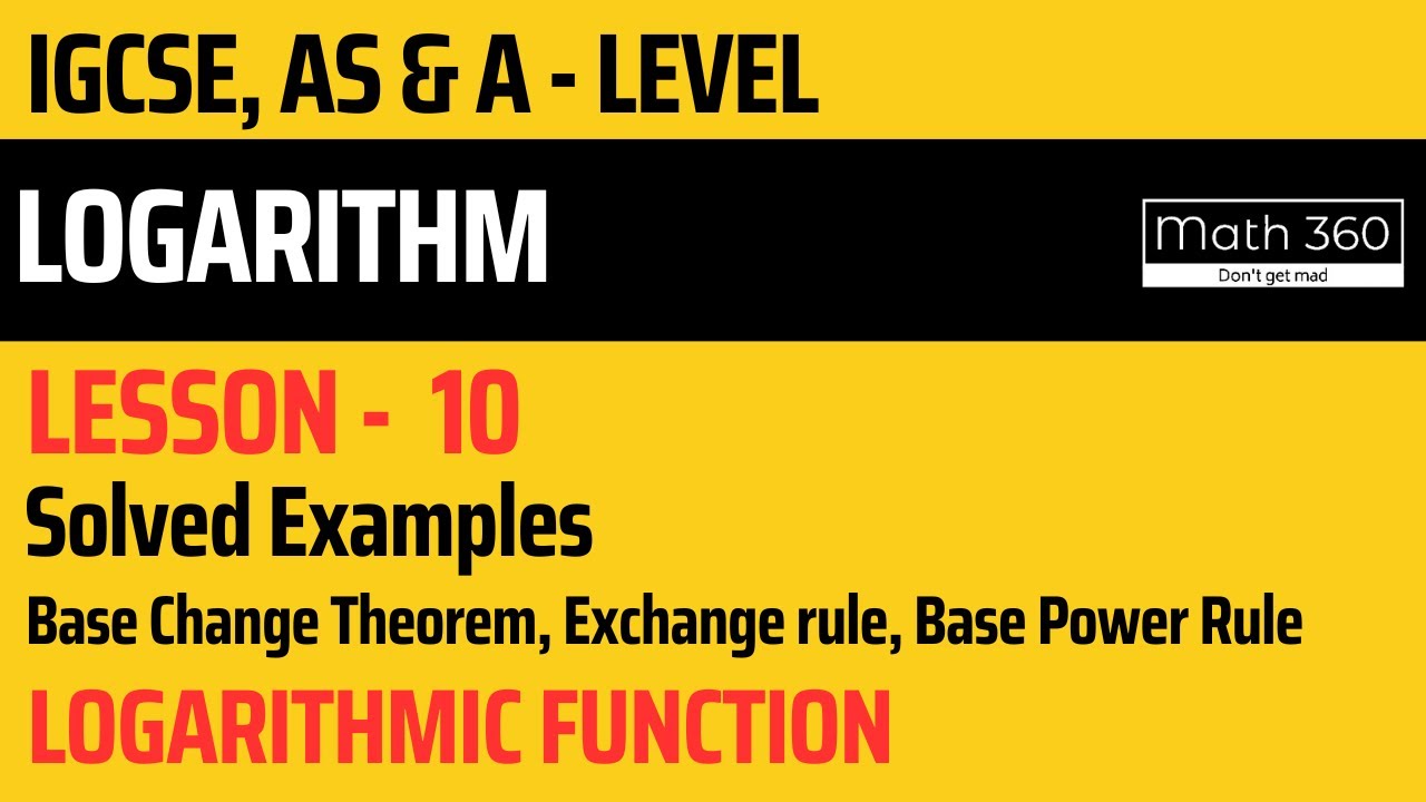 Logarithm | Questions Solving | Base change theorem | Exchange rule ...