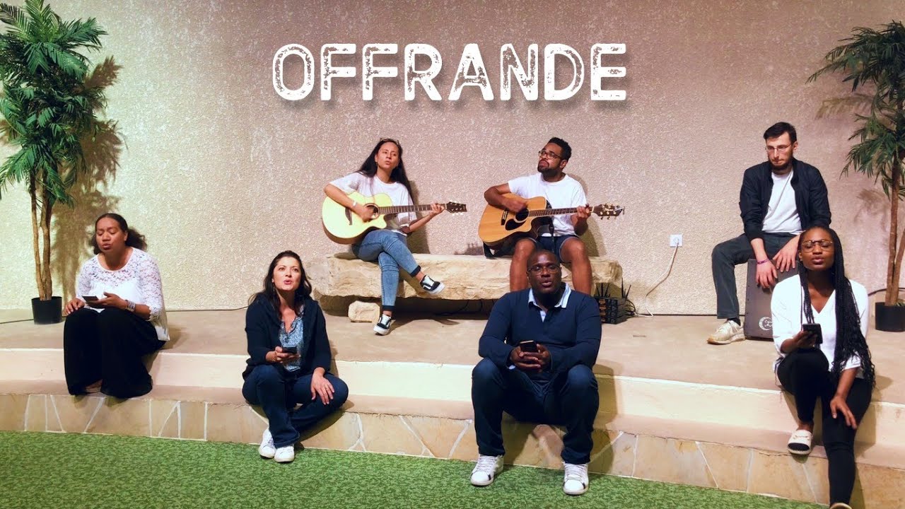 CHANT - Offrande - YouTube