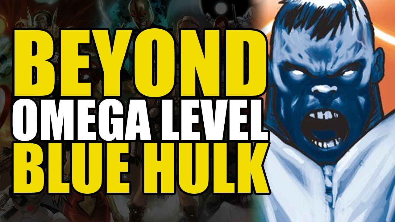 Beyond Omega Level: Cosmic Entity Hulk/Blue Hulk | Comics Explained ...