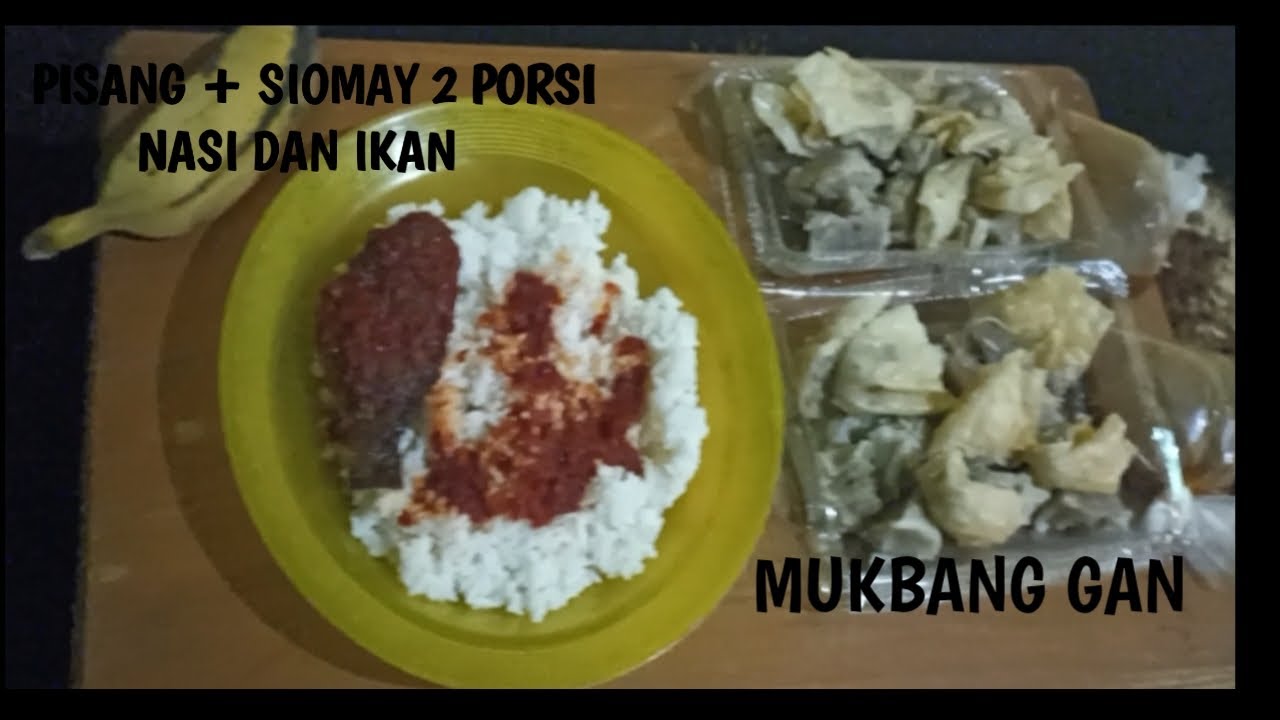 Mukbang Siomay 2 Porsi Nasi Dan Ikan Masakan Emak Mix Masakan