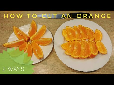How to cut an orange into slices easily For fruit platter or for drinks ...