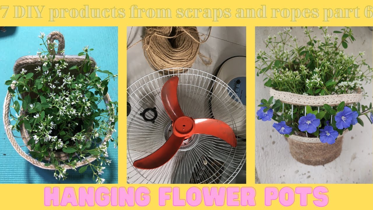 Craft tips;7 DIY products from scraps and ropes part 6;Hanging flower ...