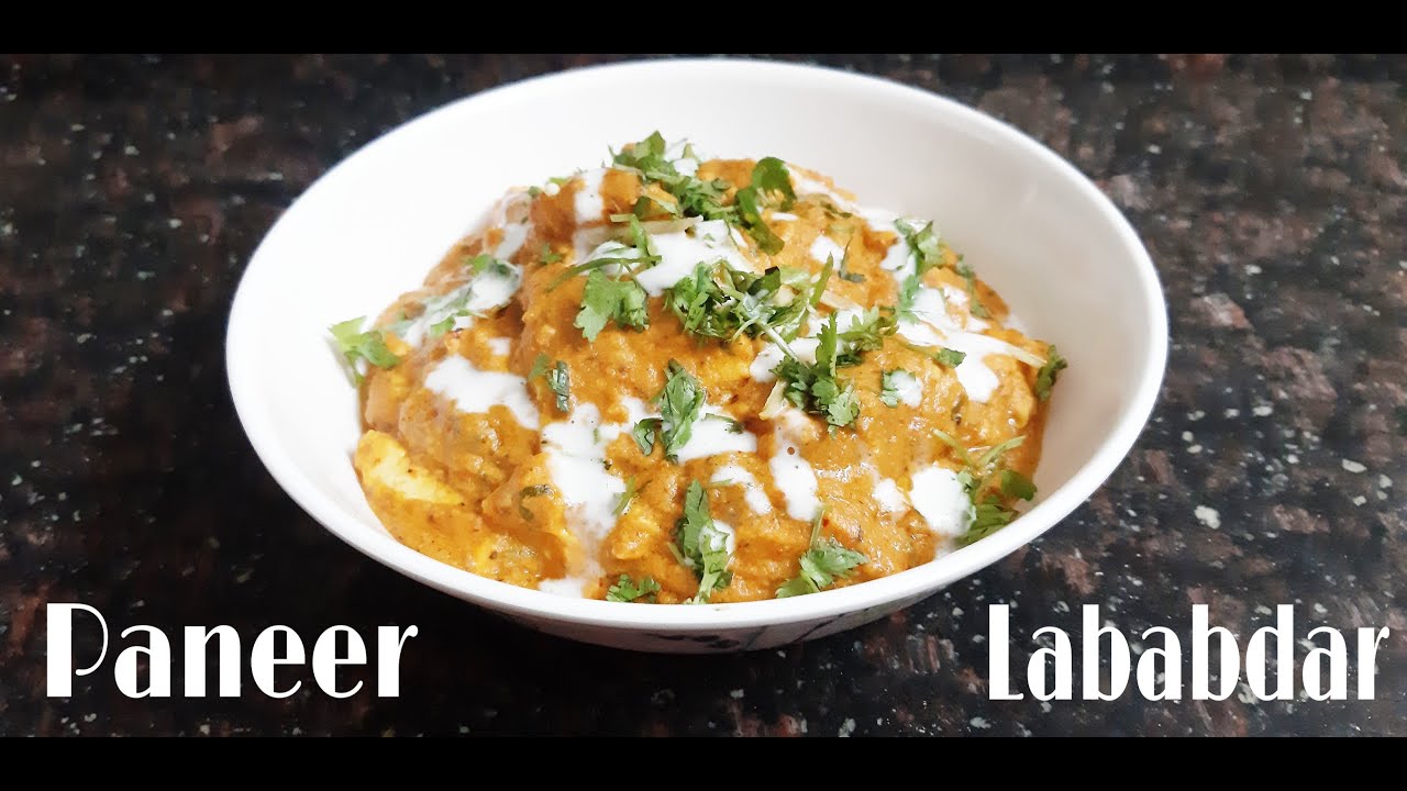 Paneer Lababdar | Paneer lababdar without onion garlic | paneer ...