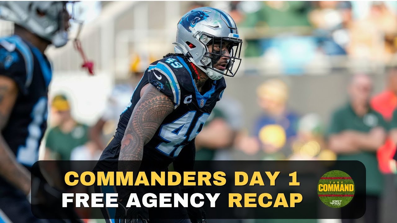 Take Command Breaks Down Day 1 of Commanders Free Agency - YouTube