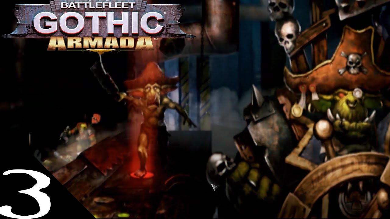 DA ORKZ R ERE! - Battlefleet Gothic: Armada - Campaign Prologue Mission ...