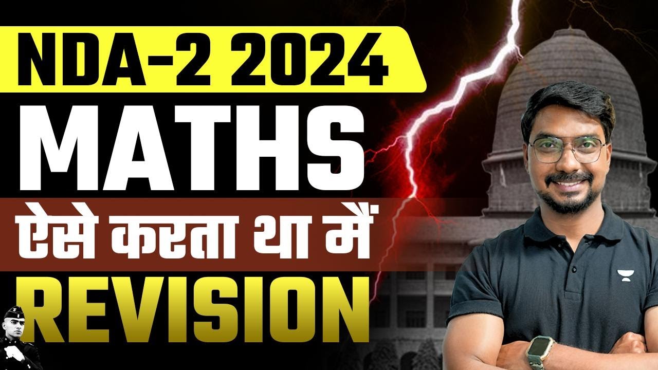 Maths Practice करने का सही तरीका | Crack NDA-2 2024 | Akhil Kumar Roy ...