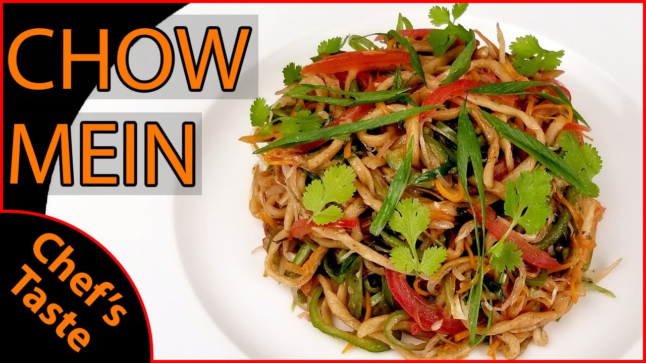 CHOW MEIN || STIR-FRIED NOODLES || VEG. NOODLES - Chef’s Taste // Uncle ...