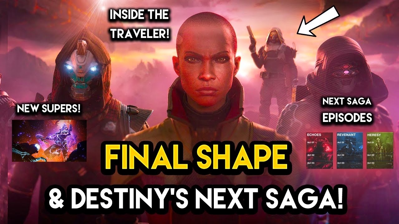 Destiny 2 - FINAL SHAPE AND NEXT SAGA! Inside The Traveler, Episodes ...