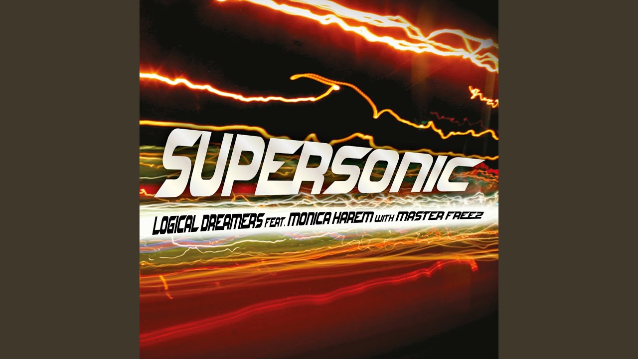 Supersonic - YouTube