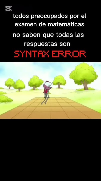 Syntax Error #capcut #memes #unshowmas - YouTube