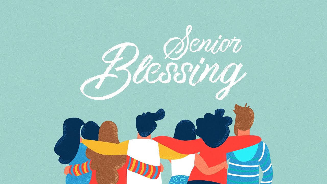 Senior Blessing 2025 - YouTube