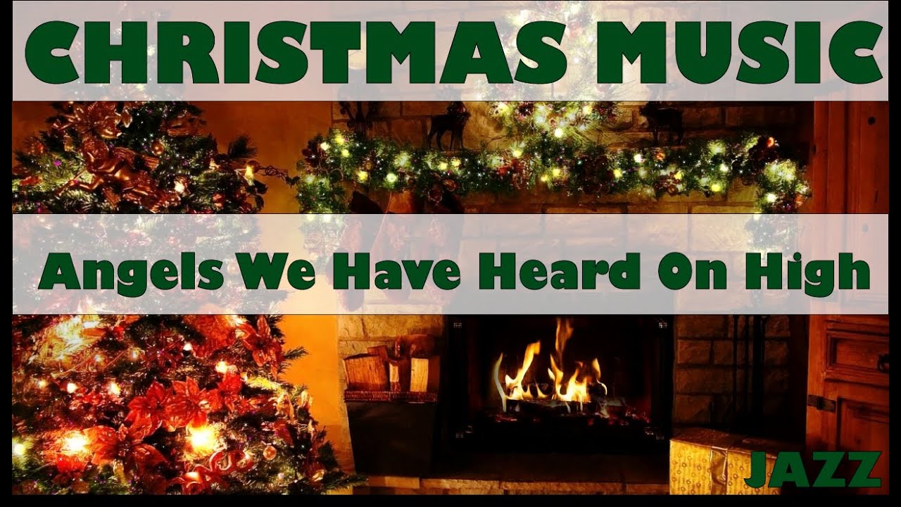 Angels We Have Heard On High (Jazz) • Peaceful Christmas Music ...