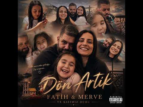 Fatih Sarı & Merve Özkan - Dön Artık