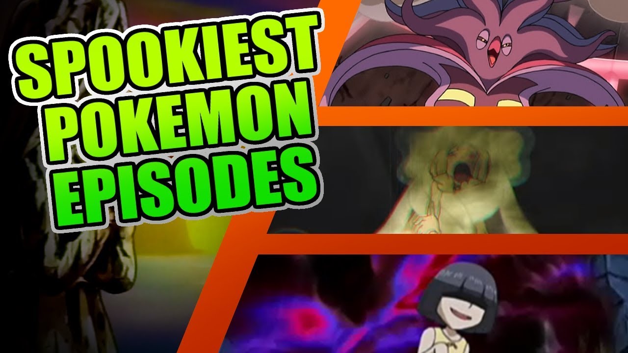 The Top 5 Spookiest Pokemon Episodes! - YouTube