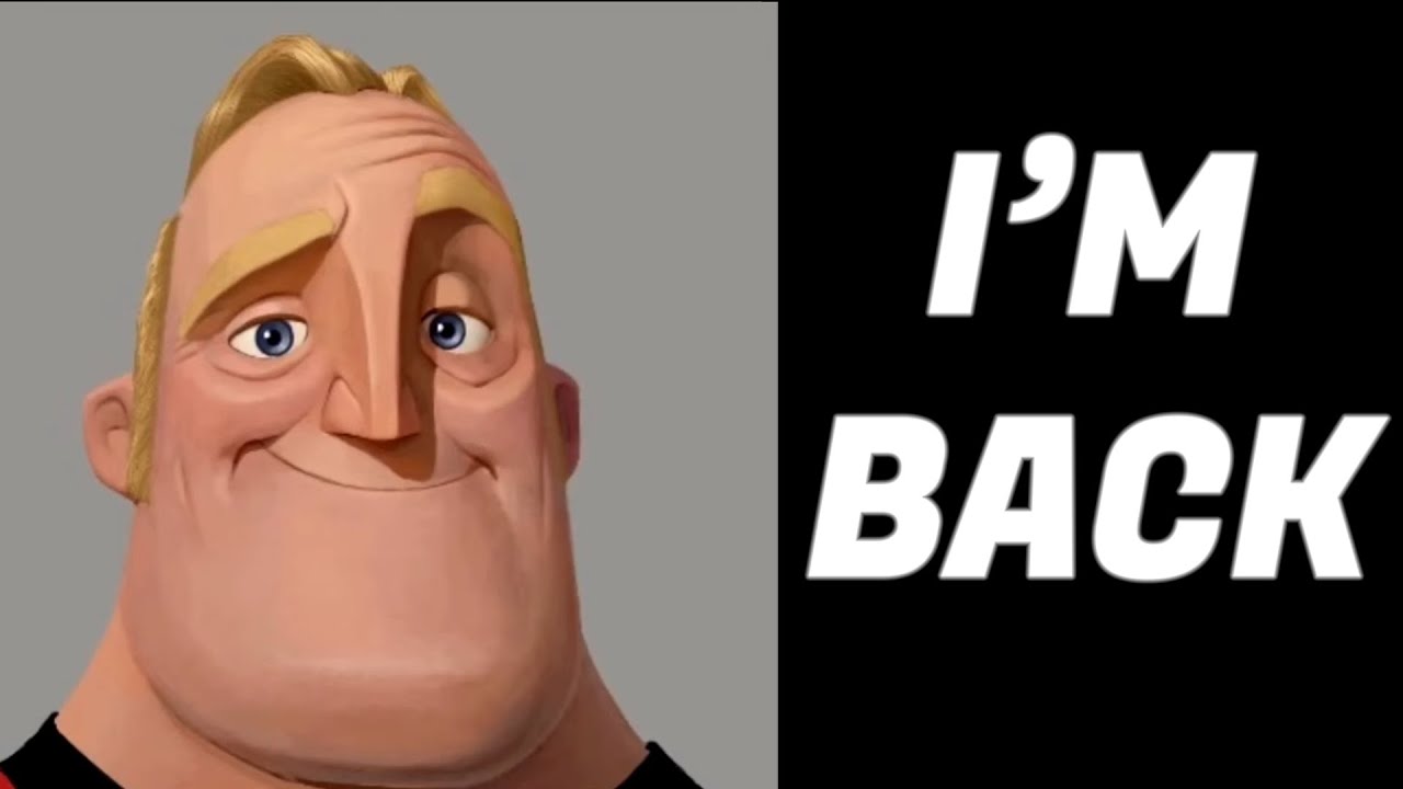 I'm Back - YouTube