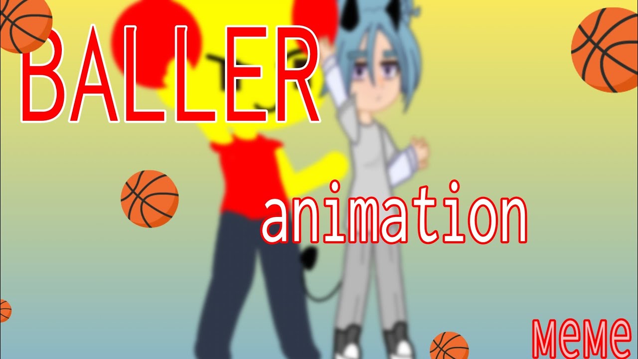 BALLER meme animation | Настяйк - YouTube