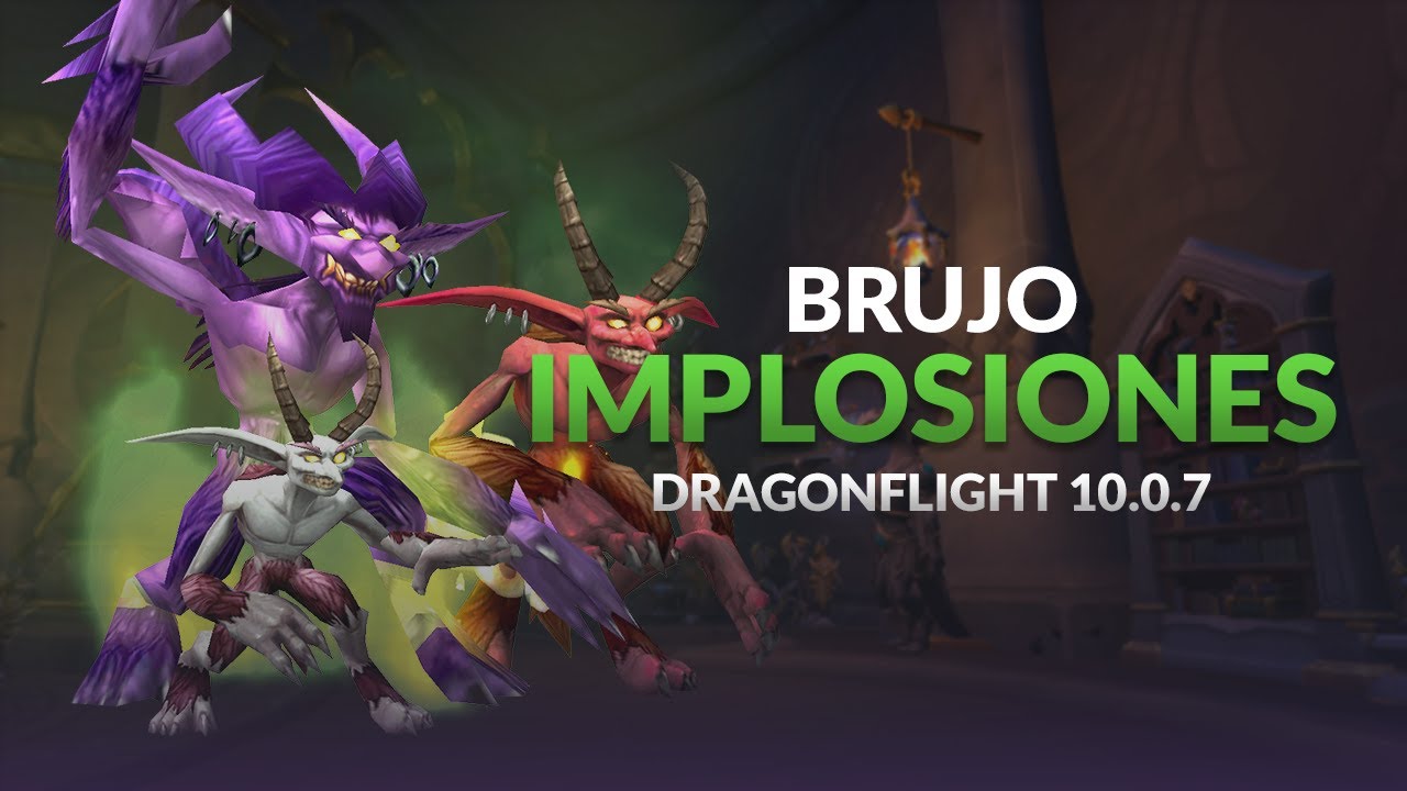 ¿IMPLOSIÓN a un objetivo? Mejora tu DPS con mejores implosiones | Brujo ...