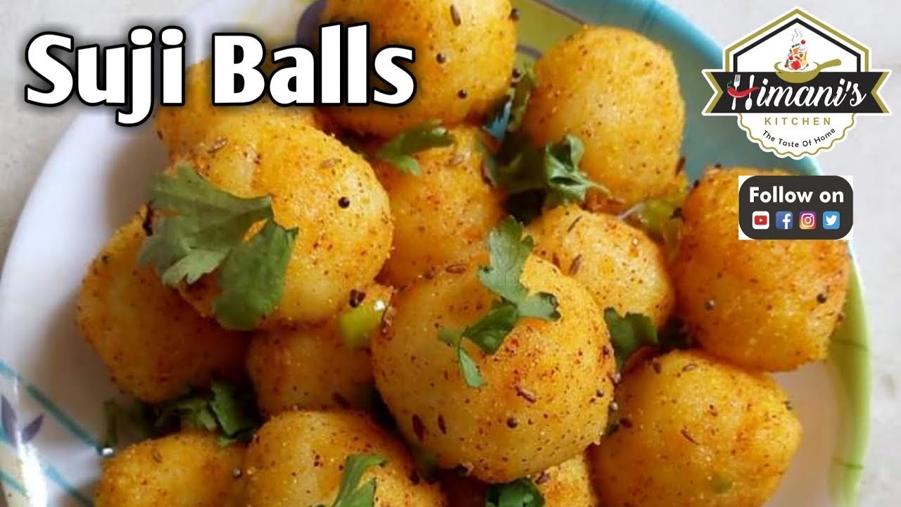 सूजी बॉल्स II Suji Balls II Rava Balls II Quick & Easy Breakfast Recipe ...