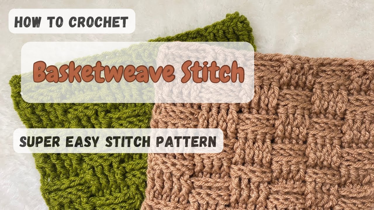How to crochet the Basketweave Stitch [easy crochet stitch]: step by ...