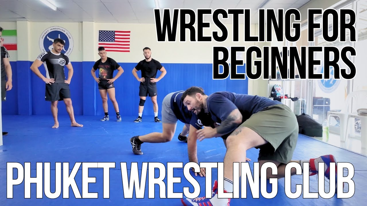 Wrestling For Beginners Class - Phuket Wrestling Club - YouTube