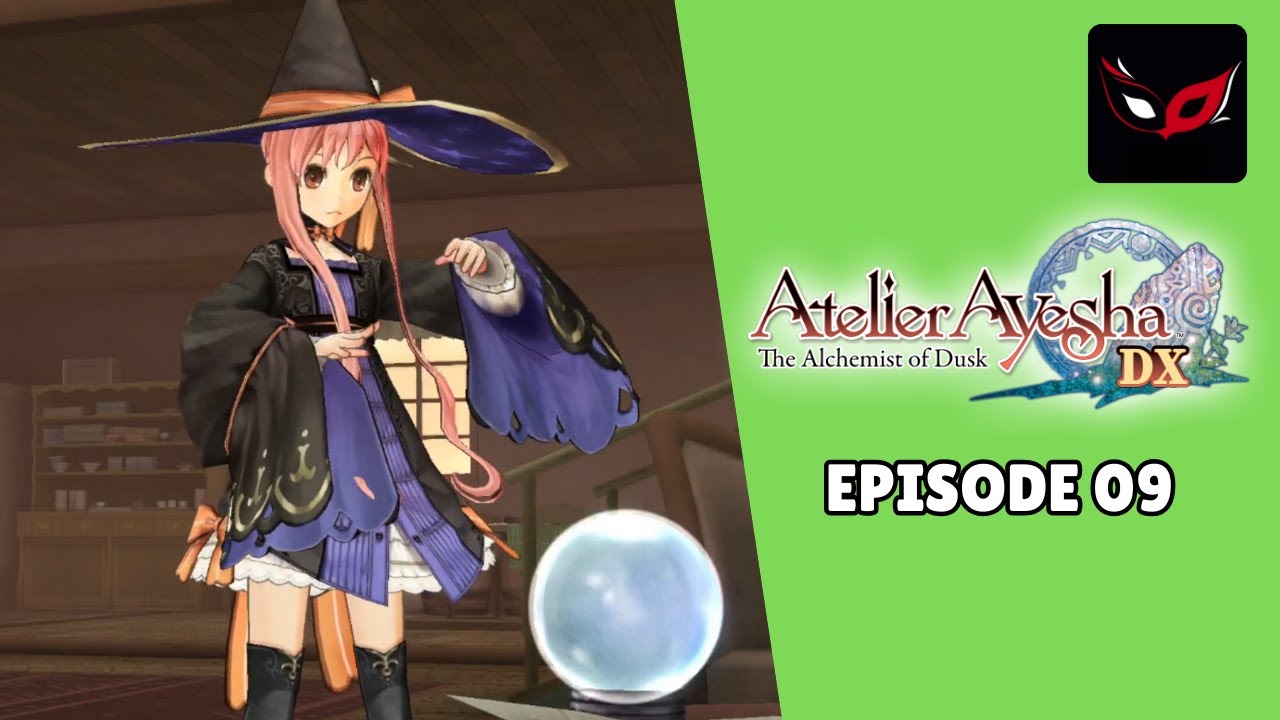 Witch-in-Training - Atelier Ayesha DX Episode 09 (PC, Blind Playthrough ...