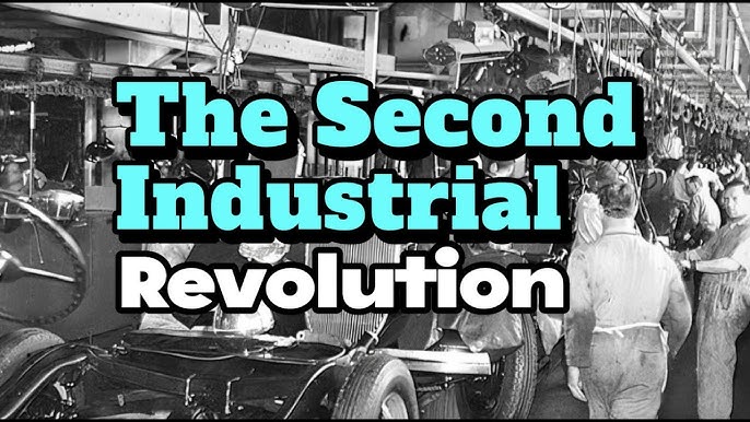 Second Industrial Revolution