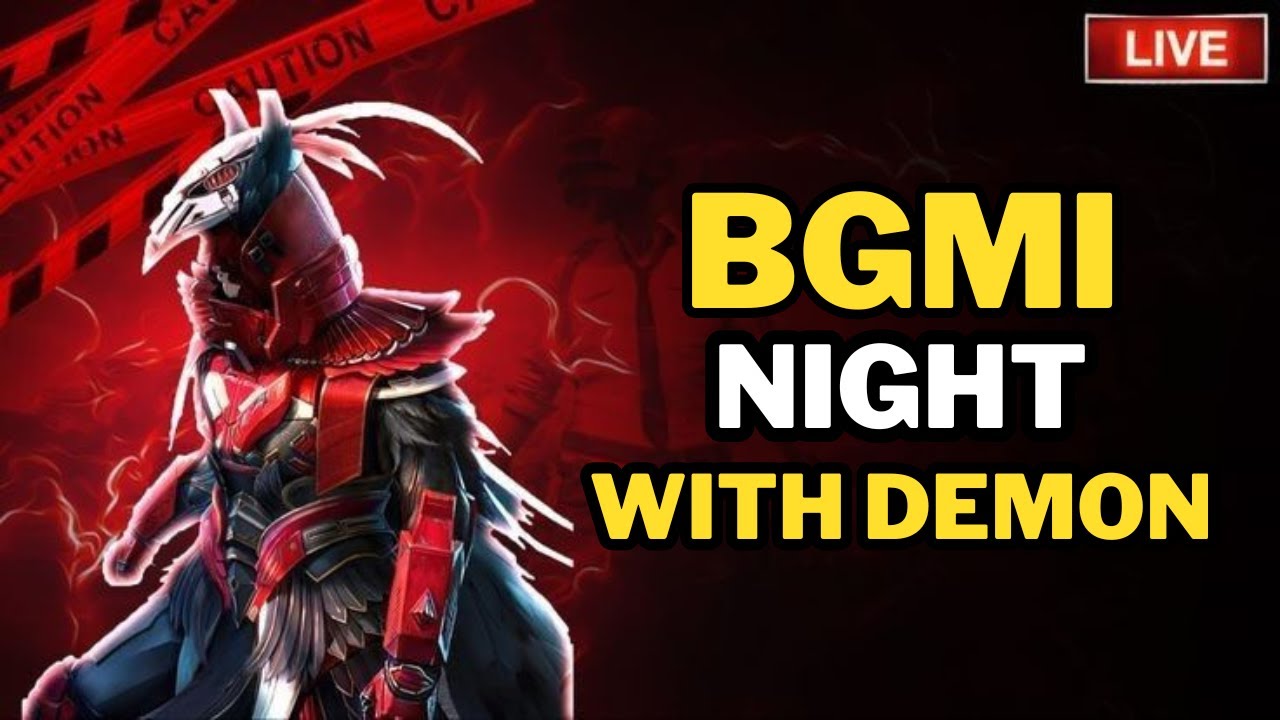BGMI NIGHT STREAM WITH DEMON/JUST LOOKING LIKE A WOW😂😂😂😂 #bgmi # ...