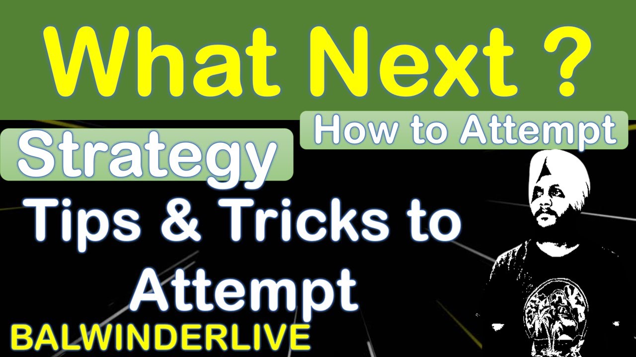 What Next ? How to Prepare for exam? Strategy , Tips and Tricks to ...