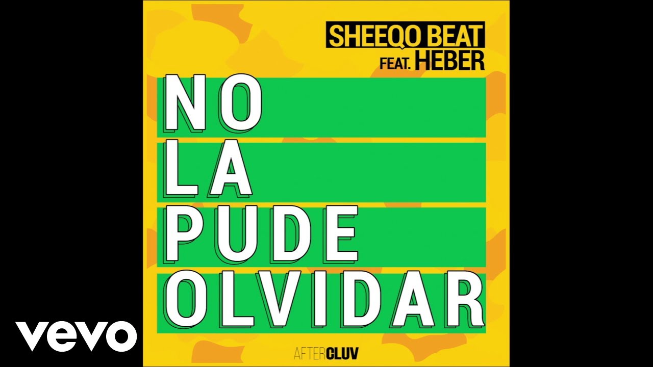 Sheeqo Beat - No La Pude Olvidar (Audio) ft. Heber - YouTube