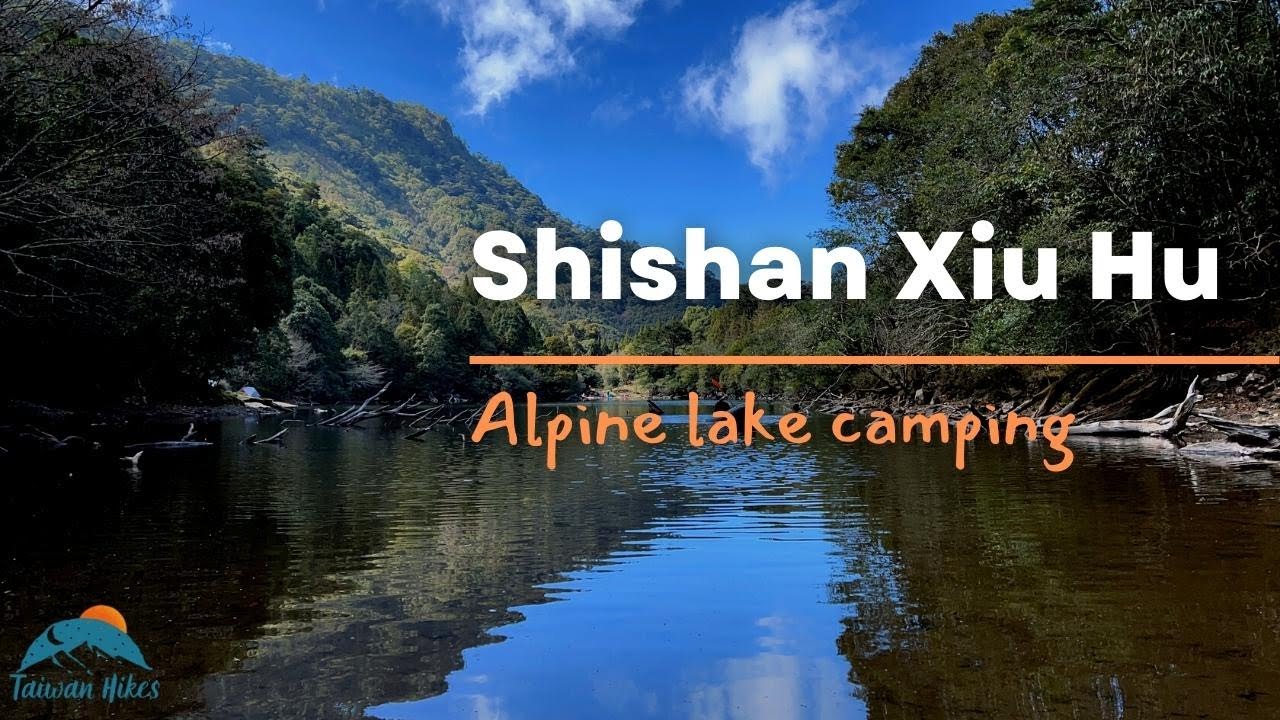 Timelapse video of Shishan Xiu Hu (lake): alpine lake camping in ...