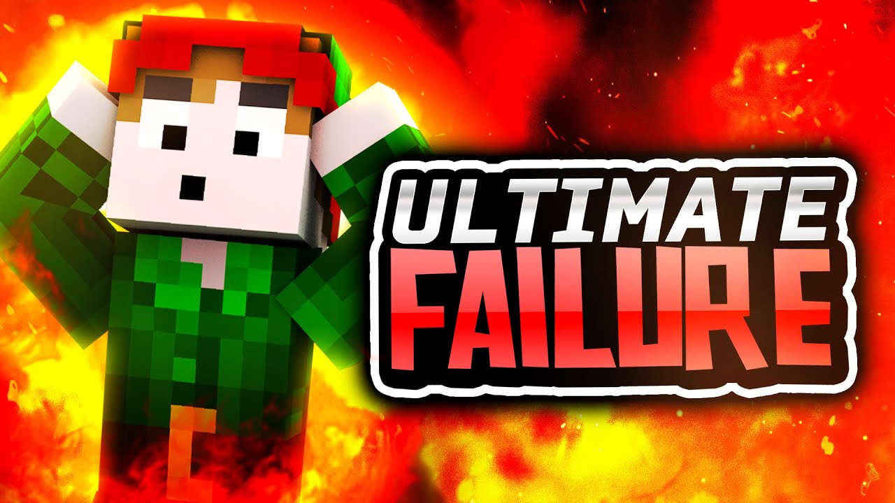 ULTIMATE FAILURE - YouTube