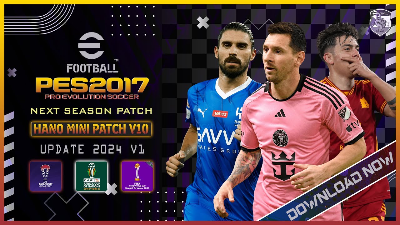 PES 2017 | Next Season Patch 2024 - HANO Mini Patch V10.1 Update - YouTube