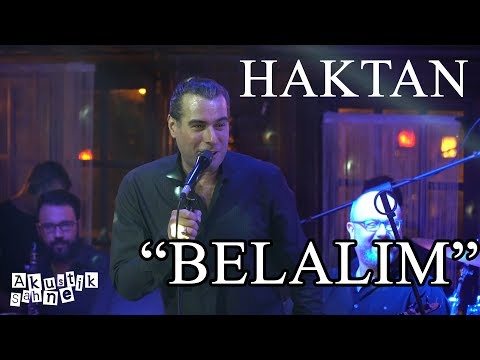 HAKTAN-Belalım (Canlı Performans)