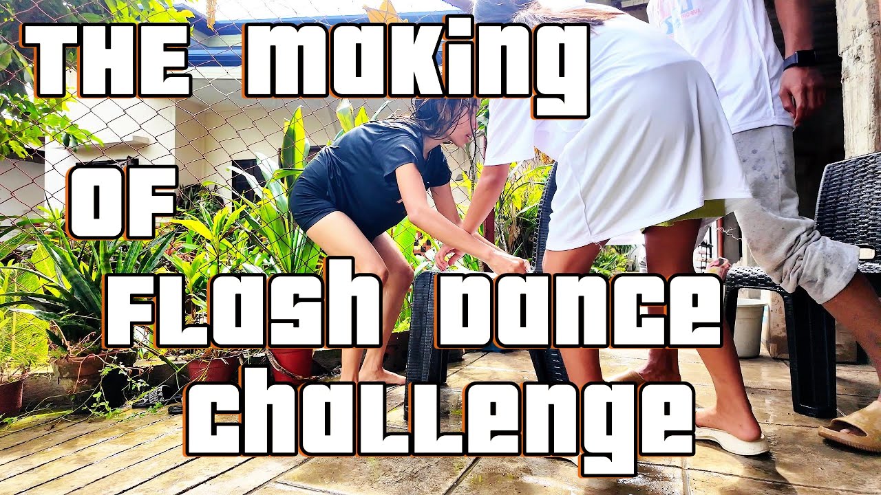 The Making of Flash Dance Challenge - YouTube
