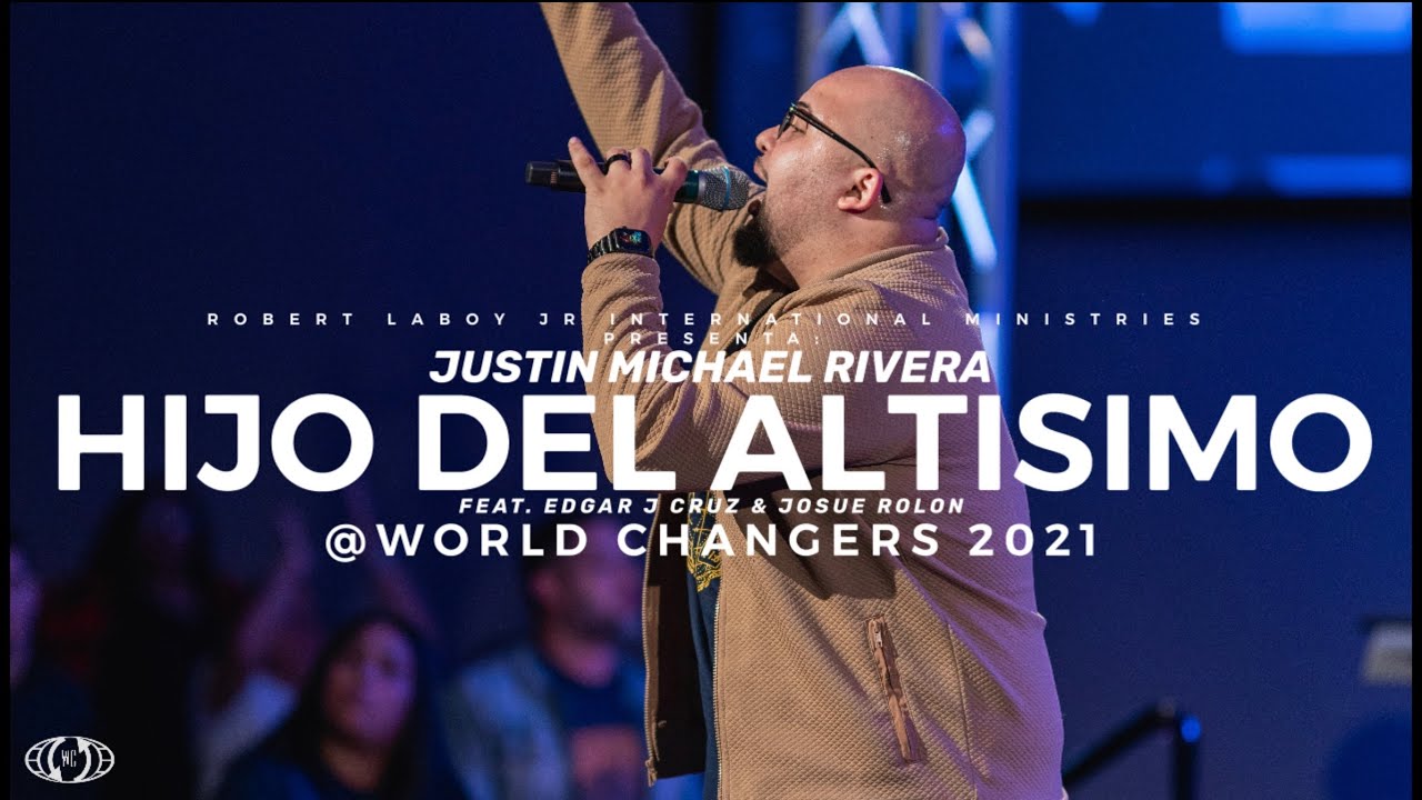 Hijo del Altísimo | Justin Michael ft Josue Rolon & Edgar J Cruz ...