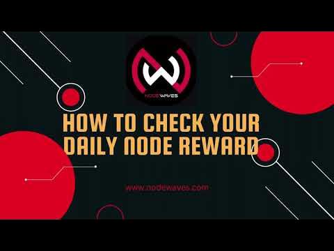 How To Check Your Daily NODE Reward - YouTube
