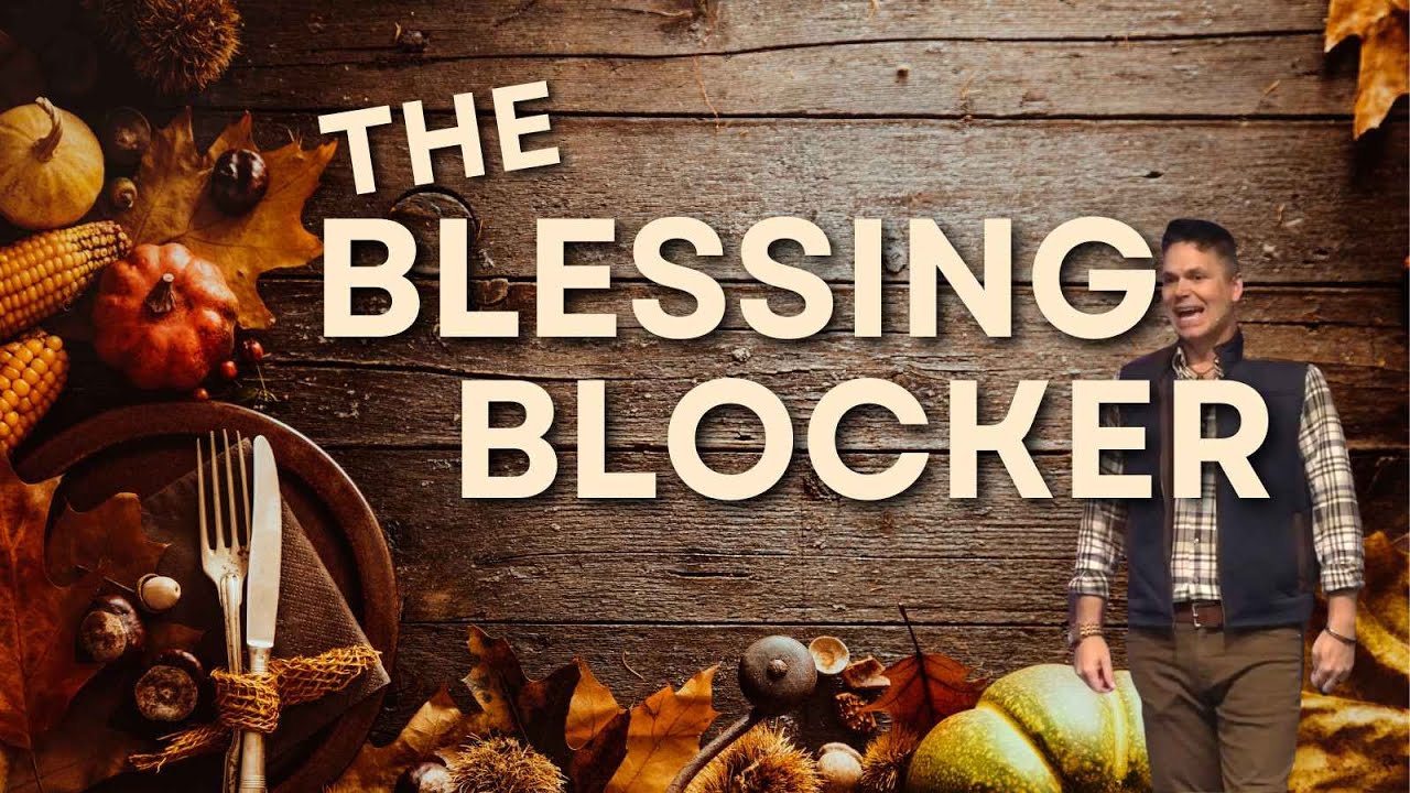 The Blessing Blocker - YouTube