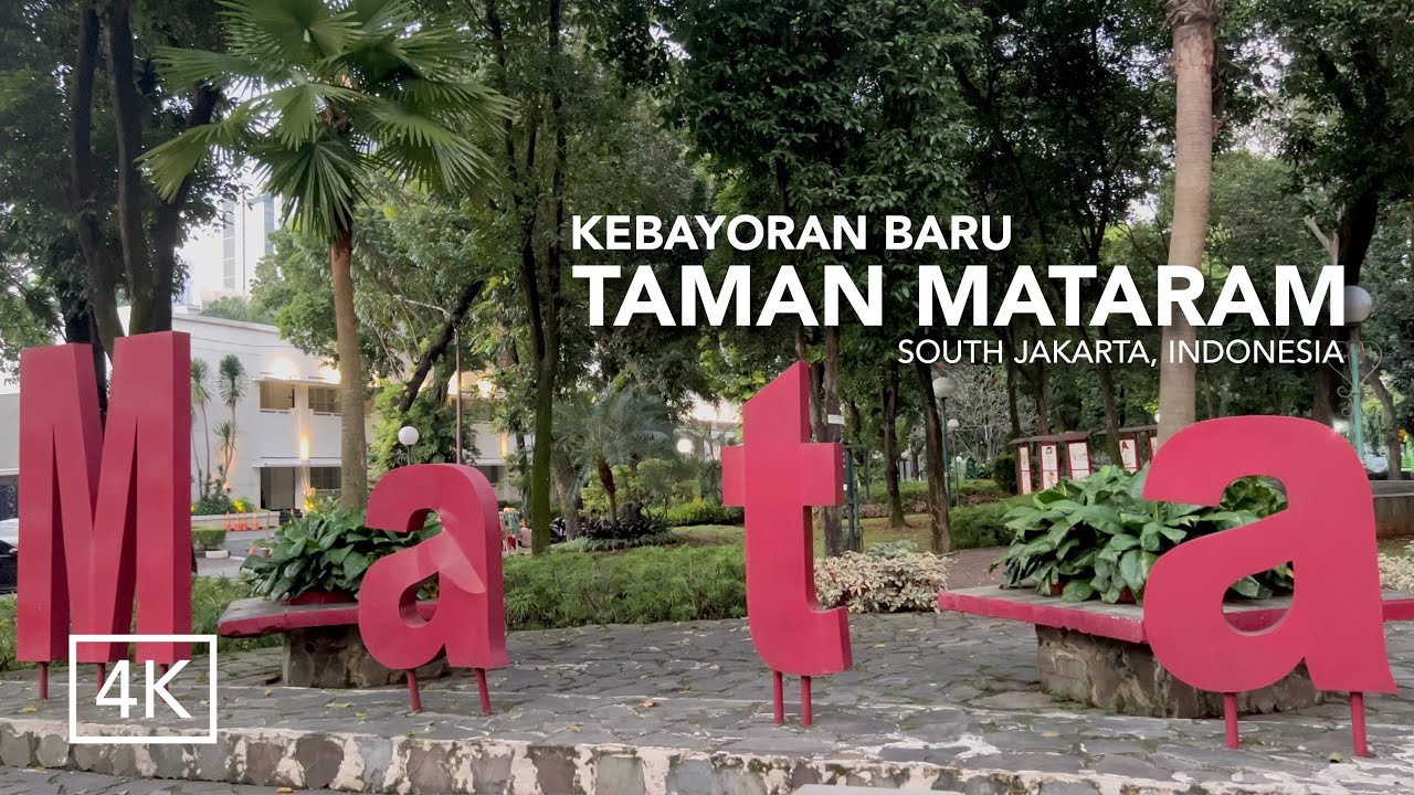 TAMAN RIMBUN KEBAYORAN BARU ︎ TAMAN MATARAM ︎ CITY PARKS JAKARTA - YouTube