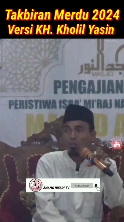 Takbiran Merdu KH Kholil Yasin Terbaru 2024 #shorts #shortvideo #lucu #viral #youtuber #fyp ...