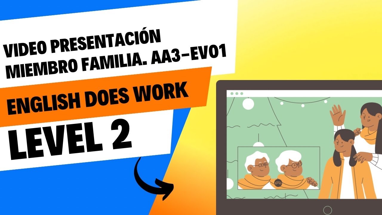 Cómo presentar la cuarta evidencia del curso ENGLISH DOES WORK LEVEL 2 - YouTube