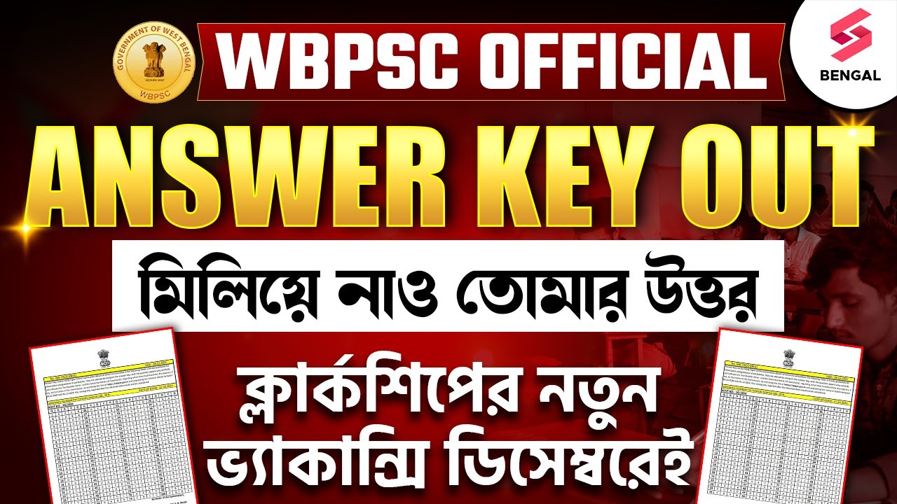 WBPSC 2024 Answer Key Out | PSC Laboratory Assistant For Forensic ...