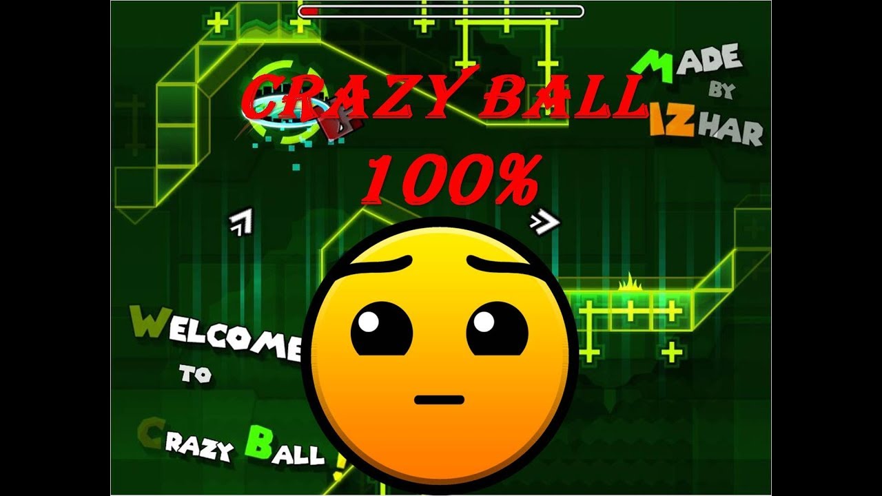 Geometry Dash - Crazy Ball [PC] [Hard] - YouTube