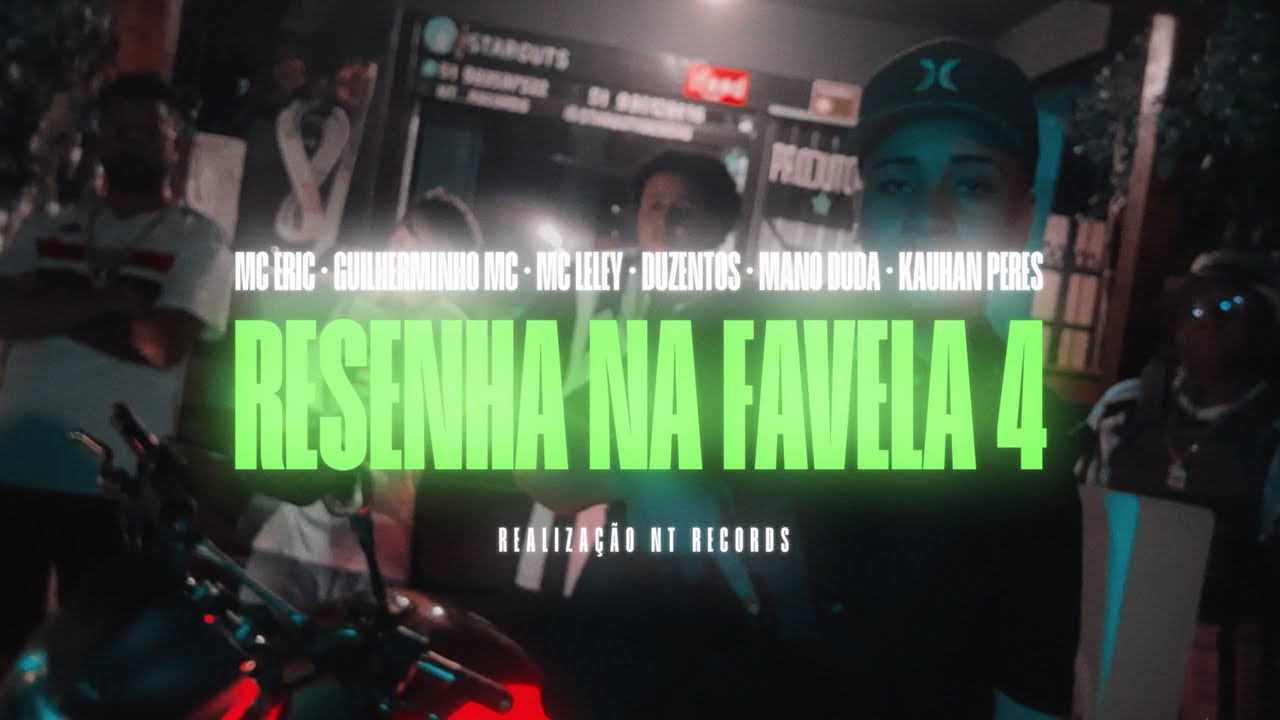 RESENHA NA FAVELA 4 - MC ERIC,GUILHERMINHO MC,MC LELEY,DUZENTOS,MANO ...