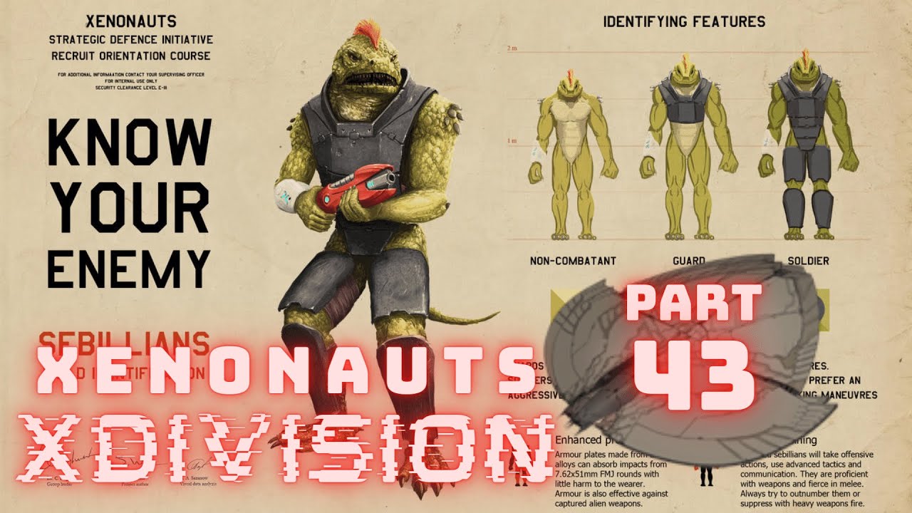 Xenonauts X-division mod p43. End capturing the Sebillians Corvette , a ...