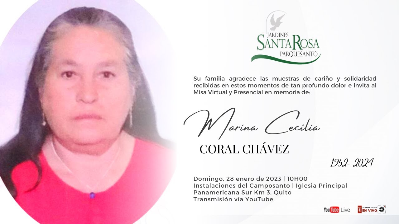 + MARINA CECILIA CORAL CHÁVEZ 1952 - 2024 | MISA VIRTUAL - YouTube