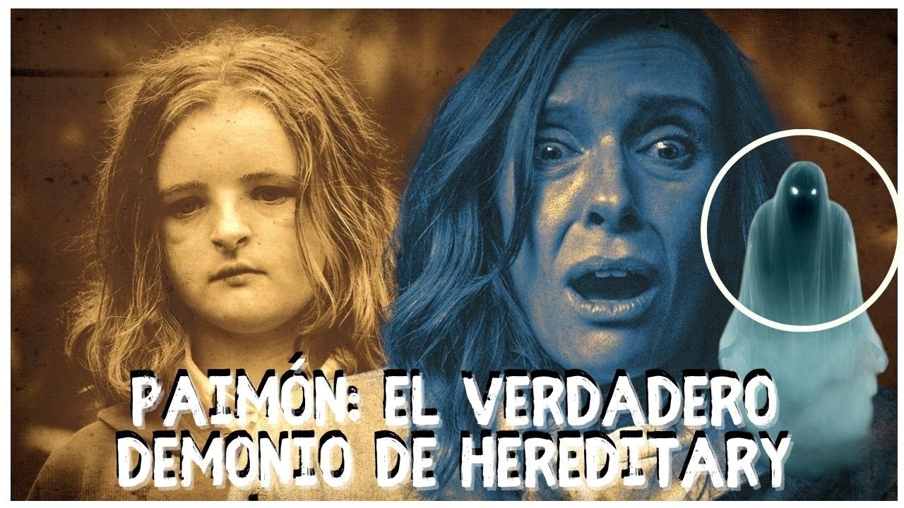 Paimón: El verdadero demonio de la película Hereditary - YouTube