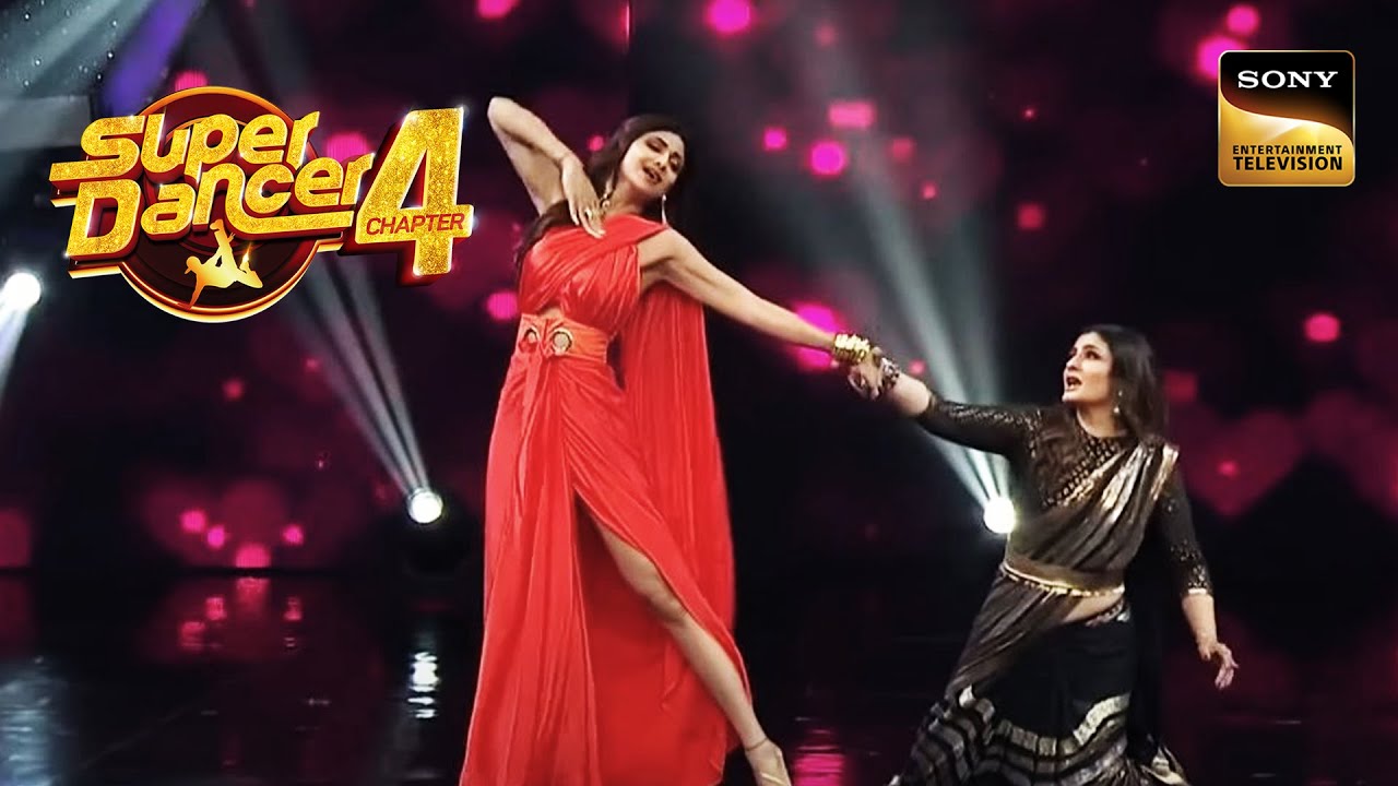 Raveena Ji और Shilpa के Duo ने चुराया सबका दिल | Super Dancer 4 | Best ...