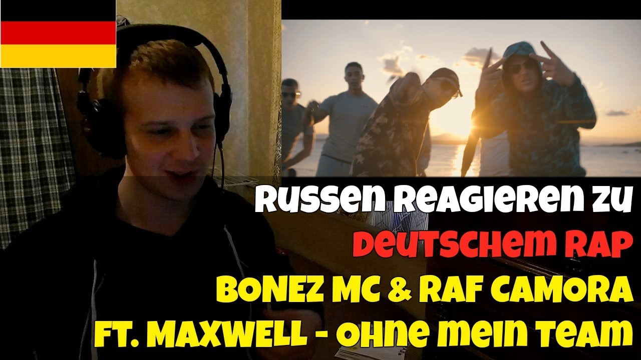 RUSSIANS REACT TO GERMAN RAP | BONEZ MC & RAF CAMORA feat. MAXWELL ...
